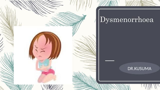 Dysmenorrhea | PPTX | Hormonal Disorders | Endocrine and Metabolic Diseases