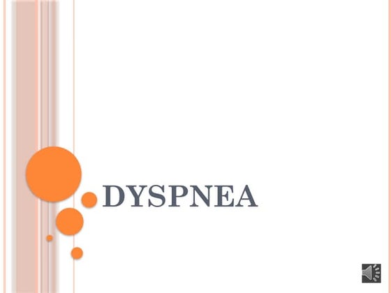 2. TYPES OF DYSPNEA.pptx