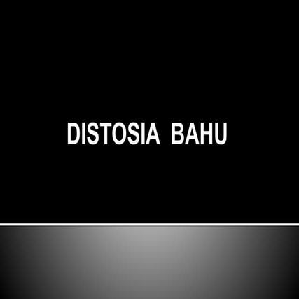 Pelajaran Distosia Bahu pada persalinann | PPTX