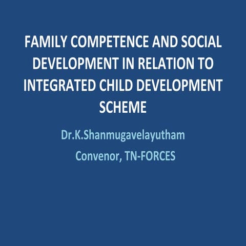 FAMILY COMPETENCE AND SOCIAL DEVELOPMENT IN RELATION TO INTEGRATED ...
