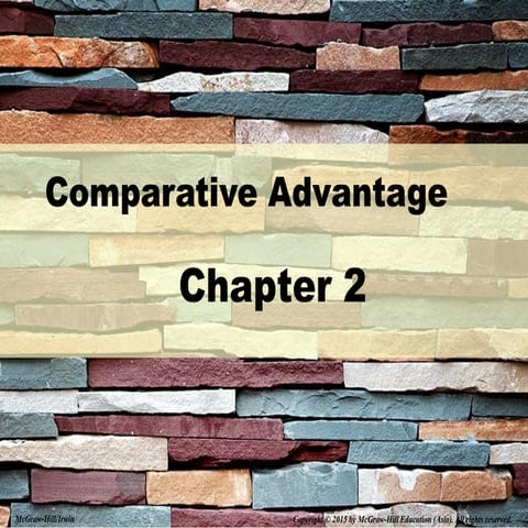 Managerial Economics Chapter Two Comparative advantage.ppt | Business | Business and Finance