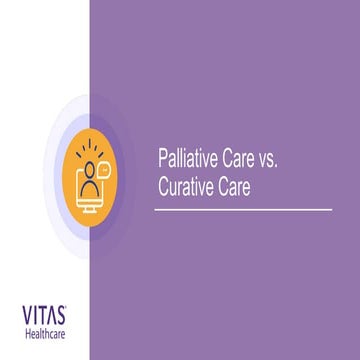 Palliative vs. Curative Care | PDF