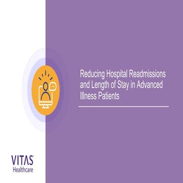 Reducing Readmissions and Length of Stay | PPT