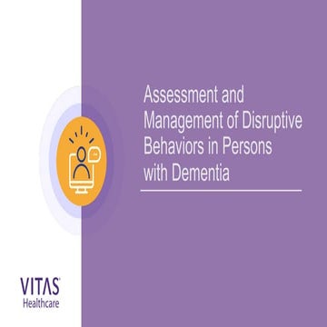 Assessment and Management of Disruptive Behaviors in Persons with ...