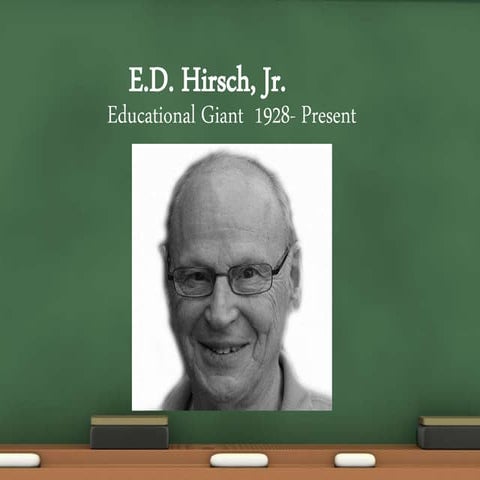 E. d. hirsch | PPT