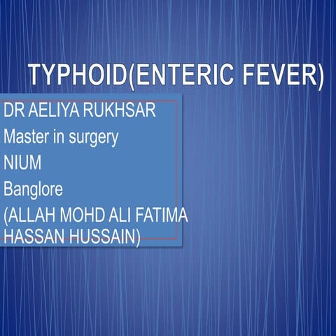 Enteric fever | PPTX