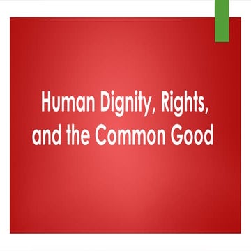 E. How society is organized.pptxHuman Dignity, Rights, and the Common ...