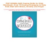 ^E.B.O.O.K. DOWNLOAD# Coping Skills for Kids Workbook: Over 75 Coping