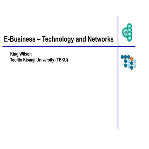 E business - lecture 1 Teofilo kisanji university | PPT