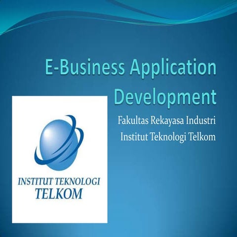 E business application development | PPTX