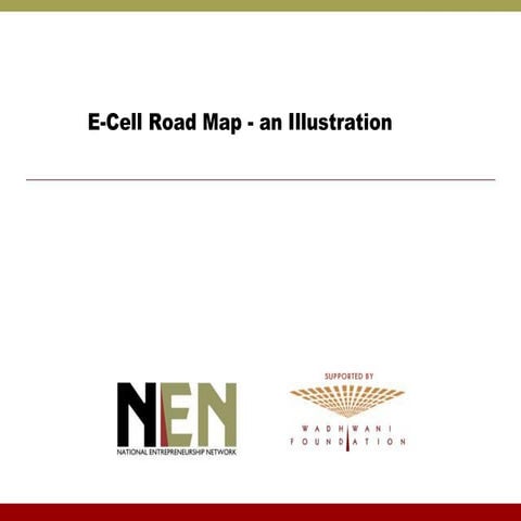 E cell road -map | PPT