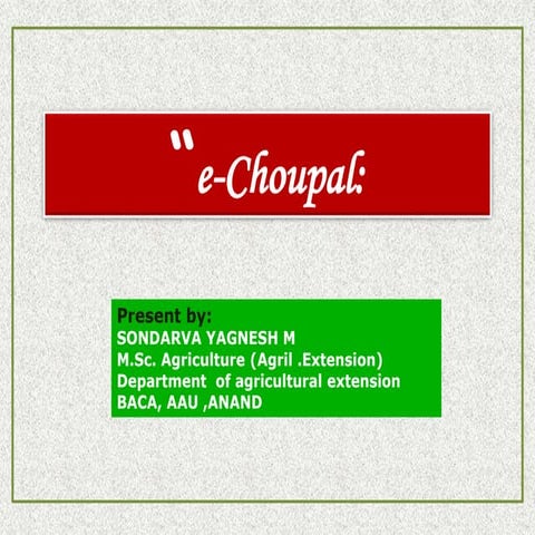 E chaupal | PPTX