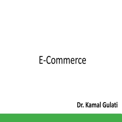 ECommerce in one Presentation... | PPTX