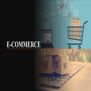 E commerce | PPTX | Business | Business and Finance