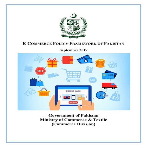 E commerce Policy Framework of Pakistan 2019 | PDF | Business ...