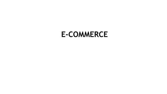 E commerce Presentation | PPTX | Internet | Computing