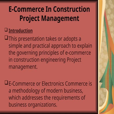 E COMMERCE IN CONSTRUCTION PROJECT MANAGEMENT.ppt