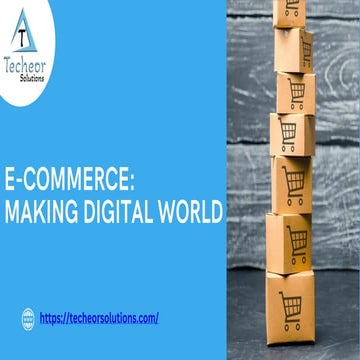 E-Commerce making digital world.pptx