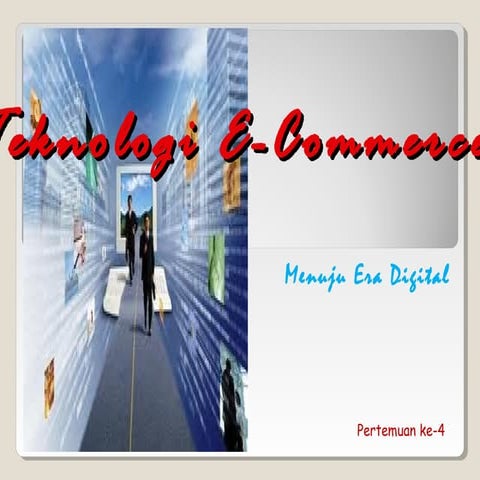 E commerce pert 4 | PPT