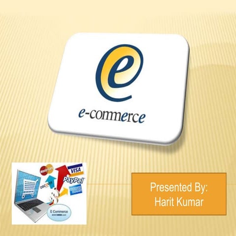 E commerceppt-111229012209-phpapp02 | PPTX
