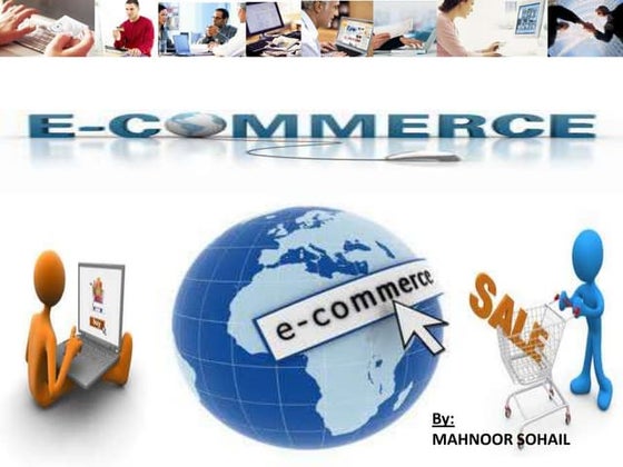 E commerce Presentation | PPTX | Internet | Computing