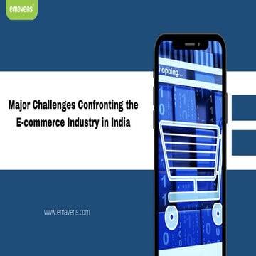 Major Challenges Faced by E-commerce Industry in India | PDF