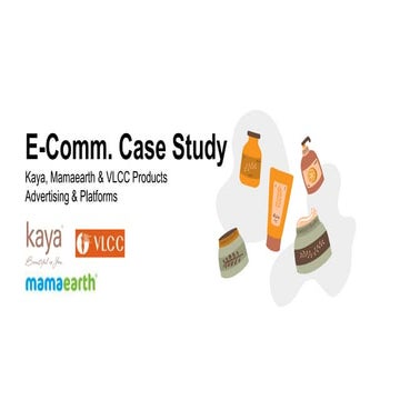 Skincare E-Comm Platform Case Study.pptx