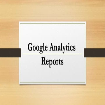Google Analytics reports.pptx