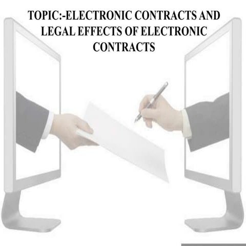 E contracts and validity of e contracts in India | PPTX