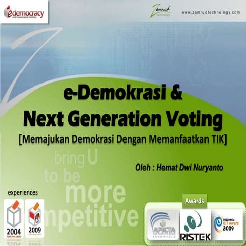e-democracy and next generation voting revisi 21 april 2014 | PPT