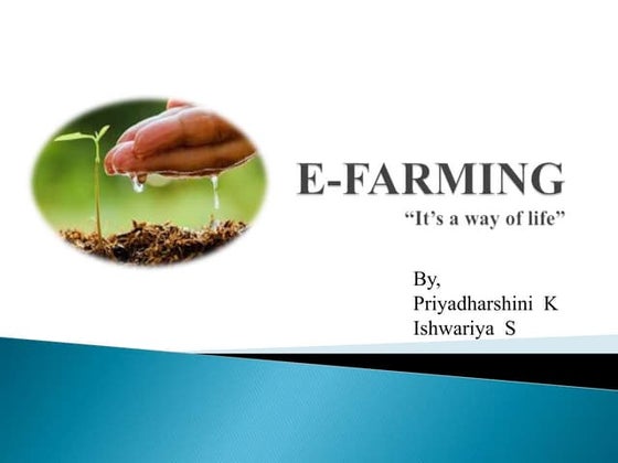 E farming management system project ppt | PPTX | Agriculture | Industries