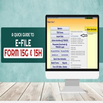 A Guide to e-file Forms 15G & 15H via Gen TDS/TCS Software | PDF