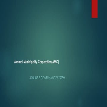 E-Governance System of Asansol Municipality Corporation(AMC ...