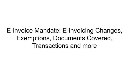 How E-invoicing Can Increase Business Performance | PPT