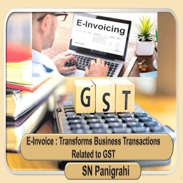 #E invoicing w.e.f. 1st Ap'2020# By SN Panigrahi | PPTX