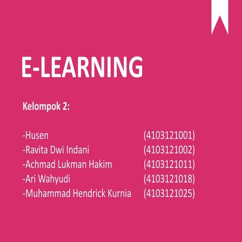 Presentasi E learning kelompok 2 | PPTX