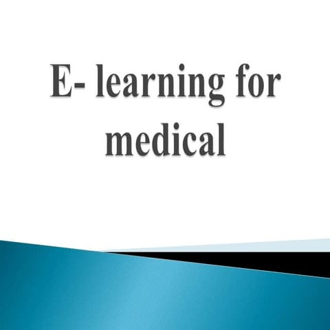 E learning in medicine | PPT