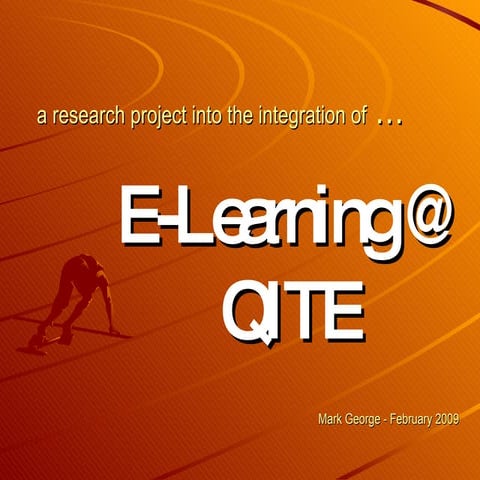 E Learning @ Qite | PPT | Professional School | Postgraduate Education