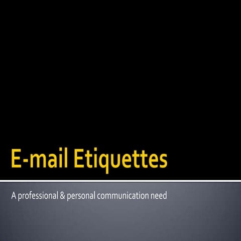 E-mail Etiquette.ppt