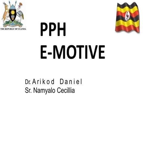 PPH Management E-MOTIVE Approach Dr Arikod..pdf