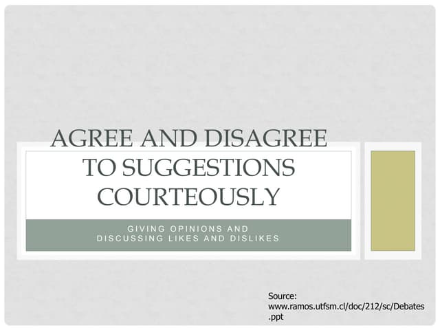 AGREE AND DISAGREE | PPTX