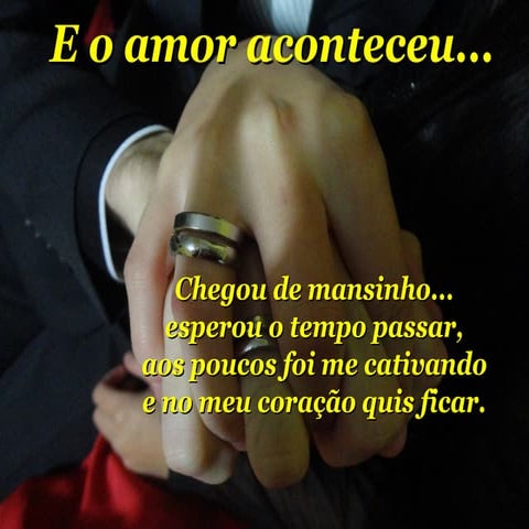 E o amor aconteceu | PPS