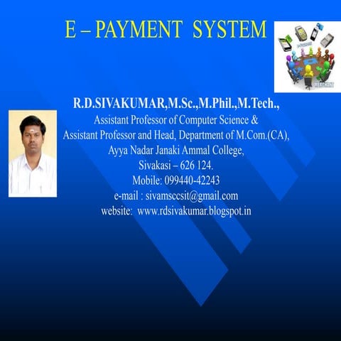 E-Payment System - R.D.Sivakumar | PPT | Credit Cards | Personal Debt