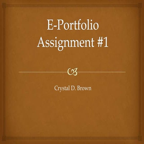 E portfolio assignment | PPT