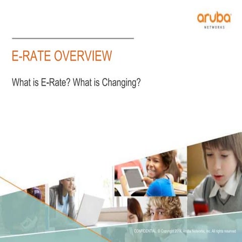 E-Rate 2.0 Overview | PPTX