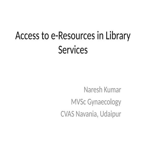 Electronic-Resources_in_Library_Services and their importance.pptx