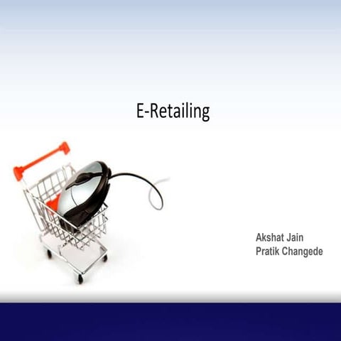 E retailing in india | PPTX