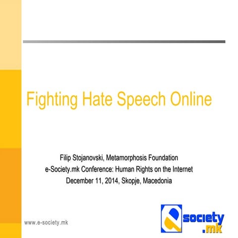 Fighting Hate Speech Online - Filip Stojanovski | PPT