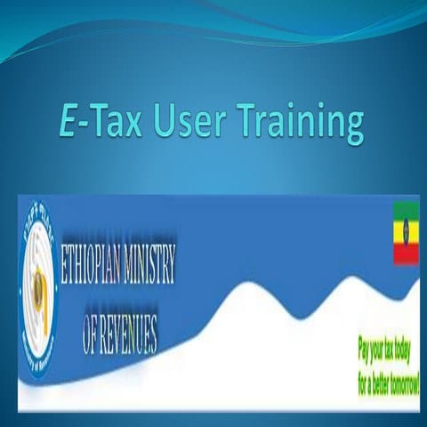 E-tax new presentation with detailed procedure .pptx