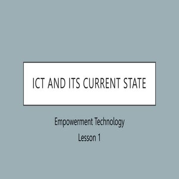 E-TECH LESSON ICT AND ITS CURRENT STATE ppt-for learners.pptx